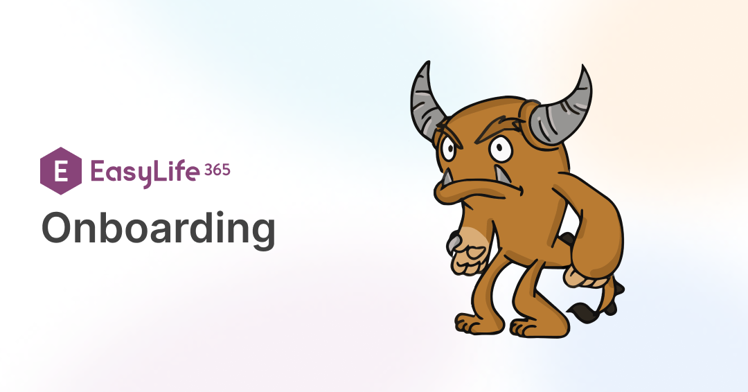 EasyLife 365 Insiders Onboarding – Get Started